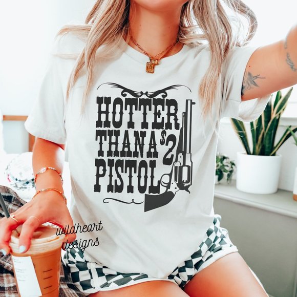 Tops | Hotter Than A 2 Pistol Tshirt Western Graphic Tshirt White ...